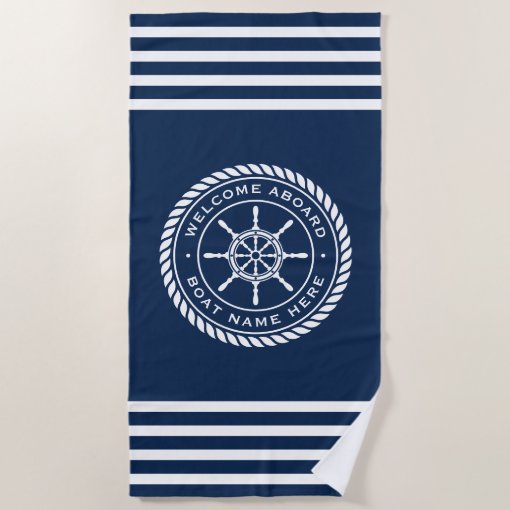 Welcome aboard boat name rope nautical ship wheel beach towel | Zazzle