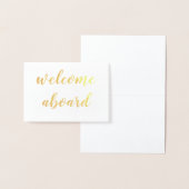 welcome aboard gold foil script foil card | Zazzle