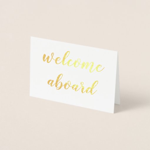 welcome aboard gold foil script foil card | Zazzle