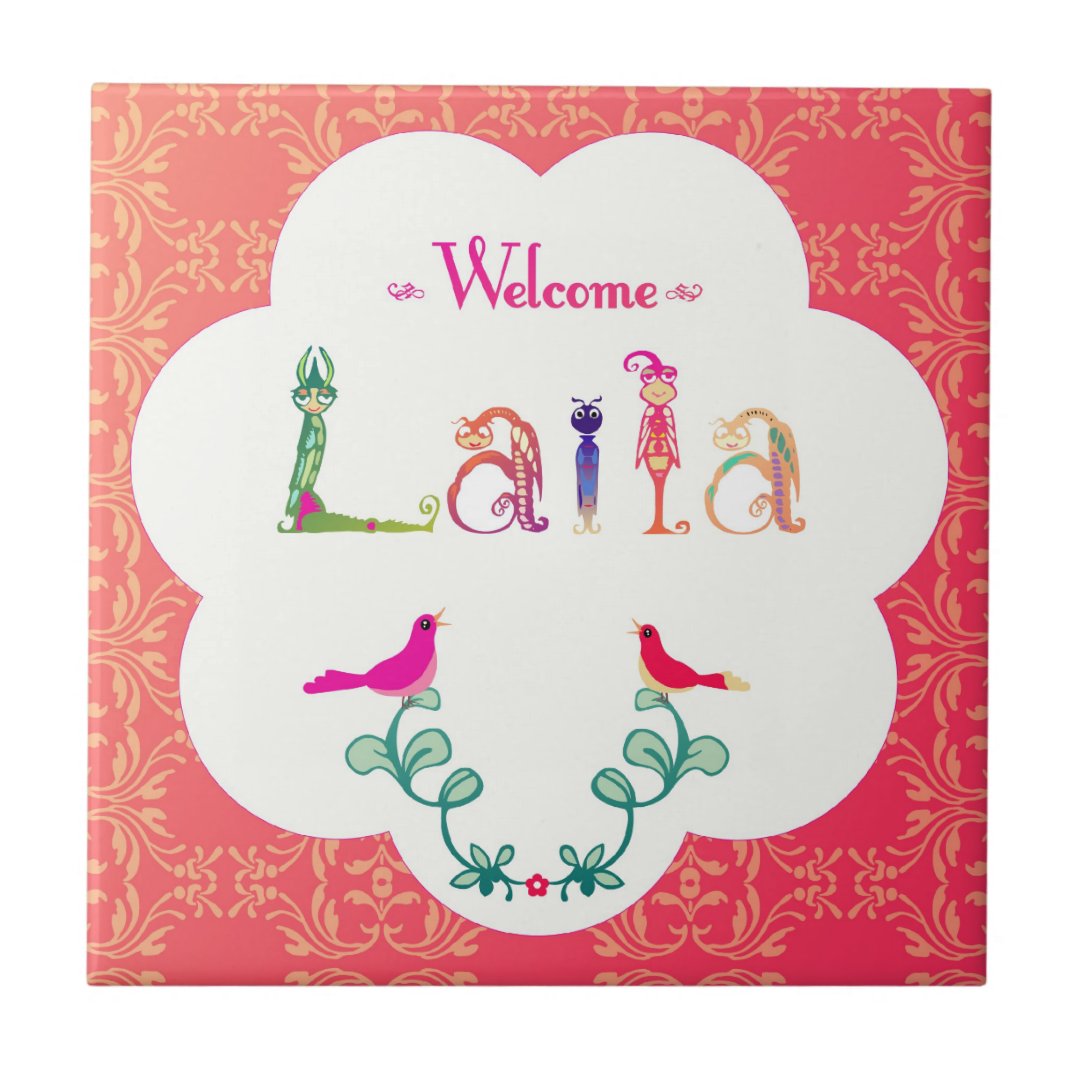 Welcome Baby Laila:.. Ceramic Tile | Zazzle