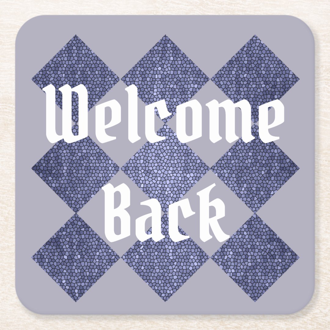 Welcome Back Business Mosaic Blue Diamond Employee Square Paper Coaster ...