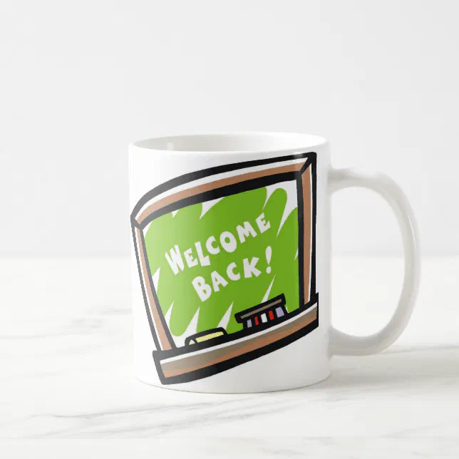 Welcome Back Chalkboard Coffee Mug | Zazzle