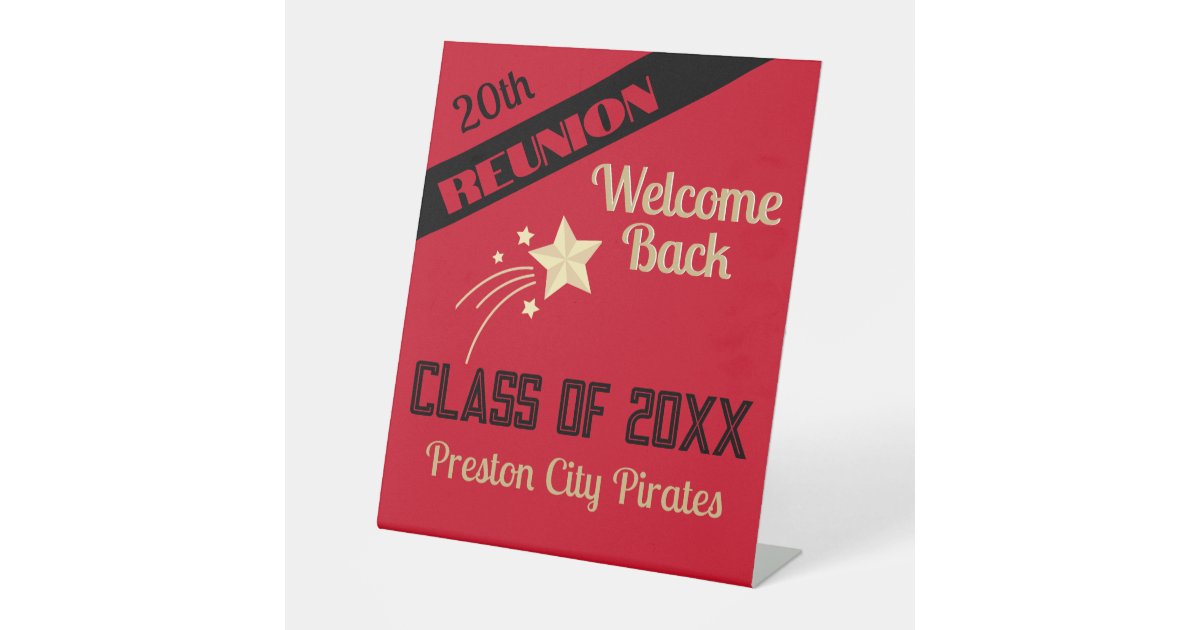Welcome Back Classmates Reunion Pedestal Sign | Zazzle