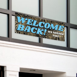 Welcome Back customer or employee re-opening Banner | Zazzle