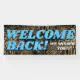 Welcome Back customer or employee re-opening Banner | Zazzle