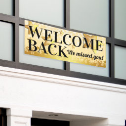 Welcome Back customer or employee re-opening Banner | Zazzle