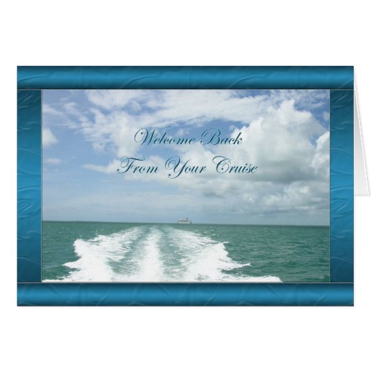 Welcome Back From Your Cruise Card | Zazzle.com