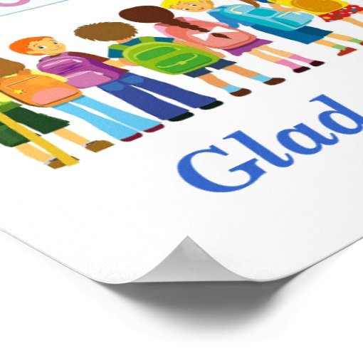 Welcome Back, Glad You're Here (School Poster) Poster | Zazzle