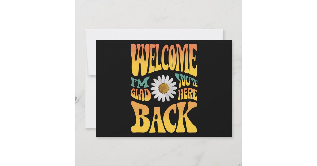 Welcome Back I'm Glad You're Here Teacher Invitation | Zazzle