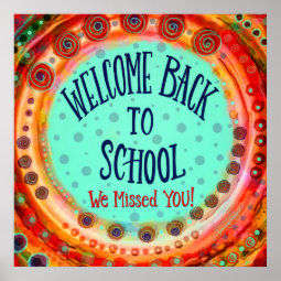 Welcome Back to School Colorful Classroom Poster | Zazzle