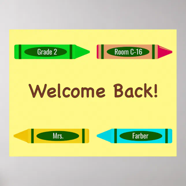 Welcome Back to School Custom Colors Crayon Poster | Zazzle