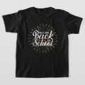 Welcome Back To School First Day Of School T-Shirt | Zazzle