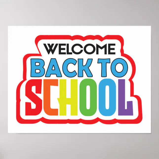 Welcome Back to School Poster | Zazzle
