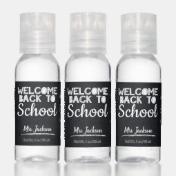 Welcome back to school students from teacher black hand sanitizer | Zazzle