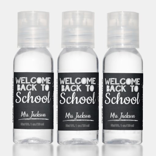 Welcome back to school students from teacher black hand sanitizer | Zazzle