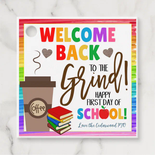 Welcome Back to the Grind Coffee Gift Tags | Zazzle