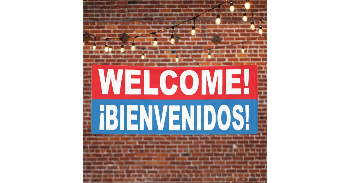 Welcome Bienvenidos English Spanish Banner | Zazzle