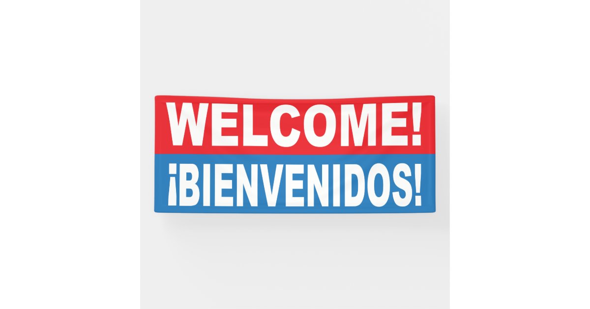 Welcome Bienvenidos English Spanish Banner | Zazzle