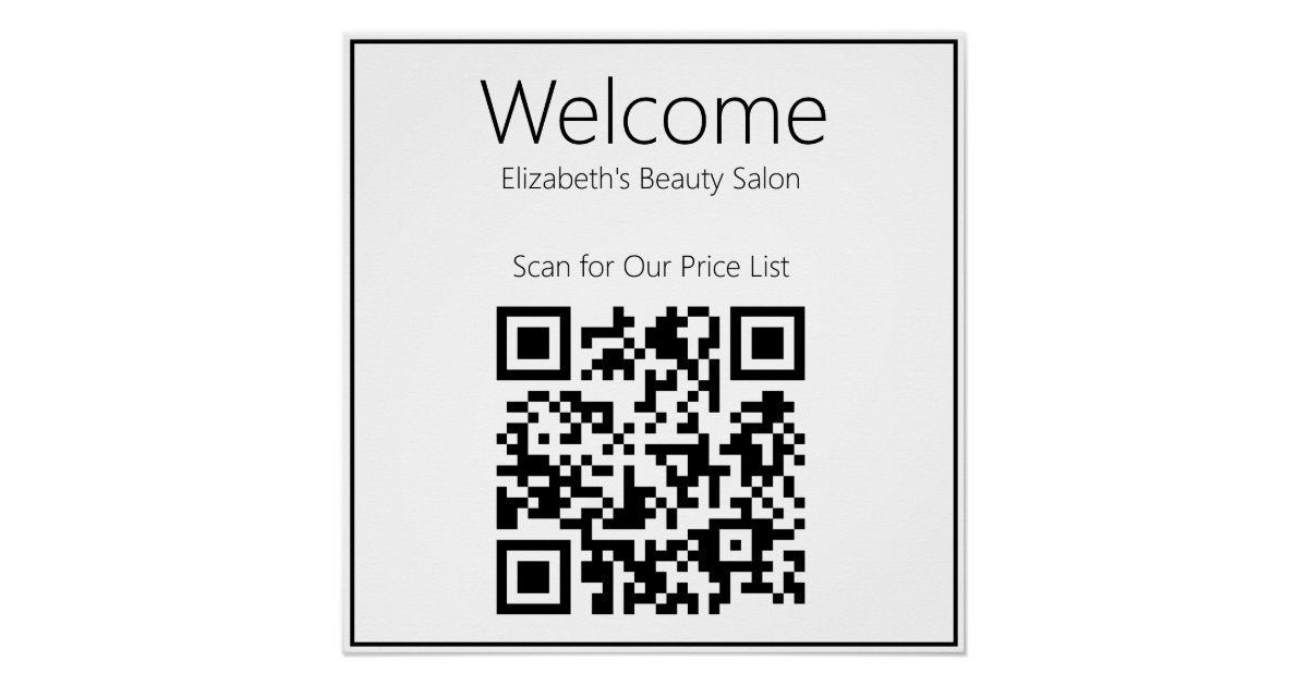 Welcome Black and White Business Scan QR Code Poster | Zazzle