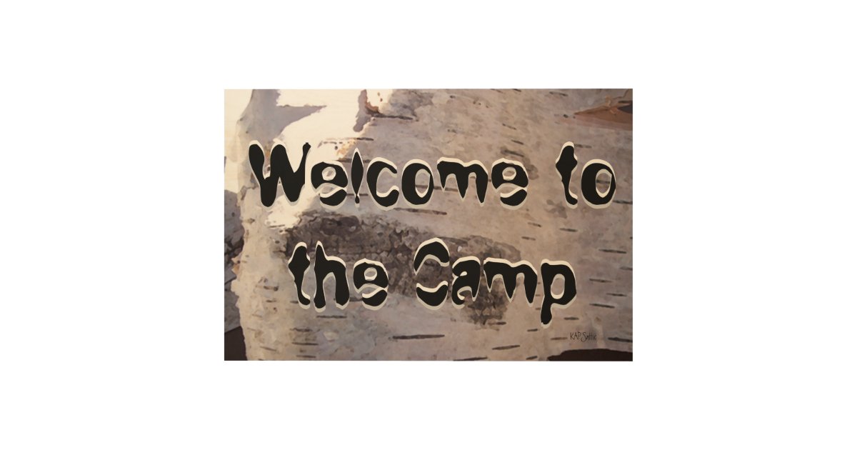 Welcome Camp Sign | Zazzle