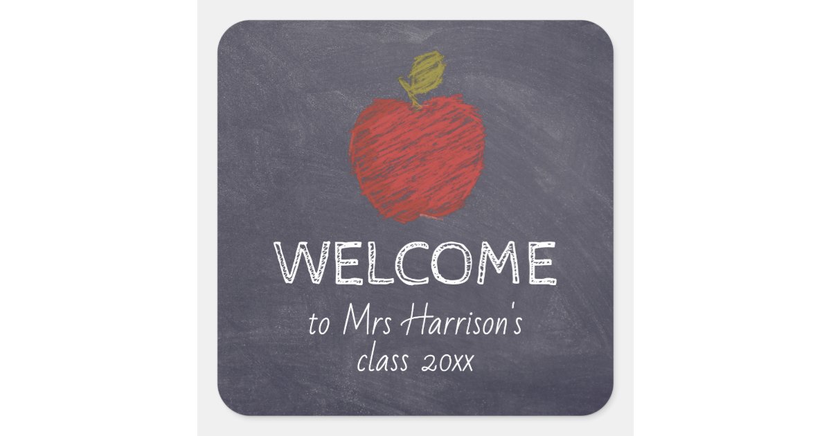 Welcome Class Chalkboard Back to School Teacher Square Sticker | Zazzle
