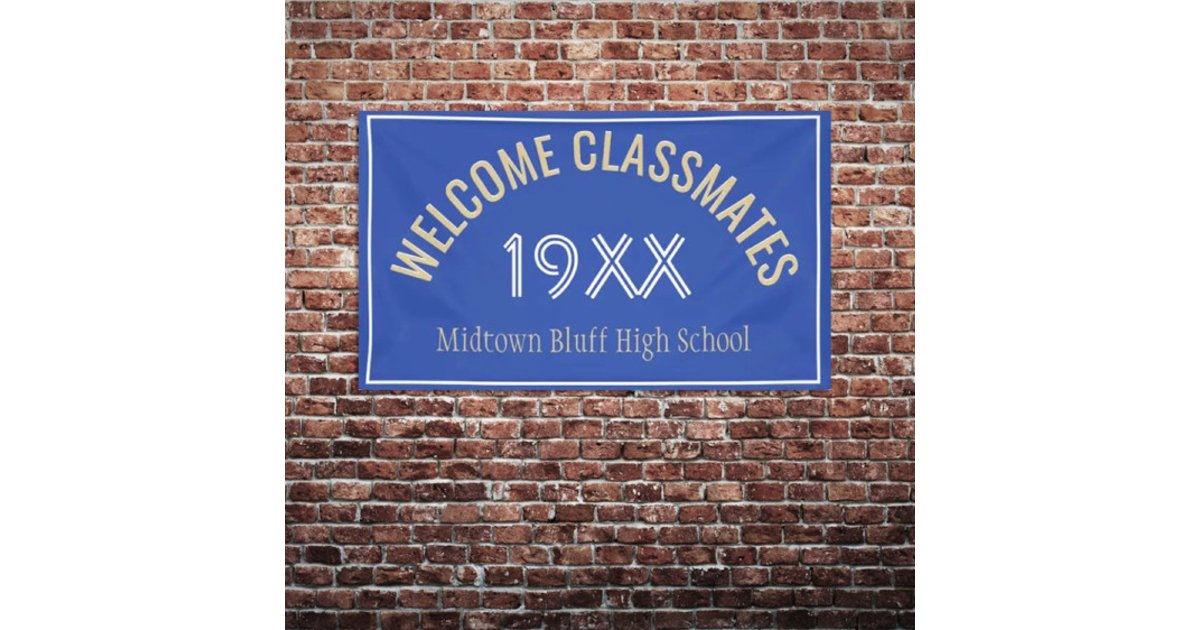 Welcome Classmates Class reunion banner | Zazzle