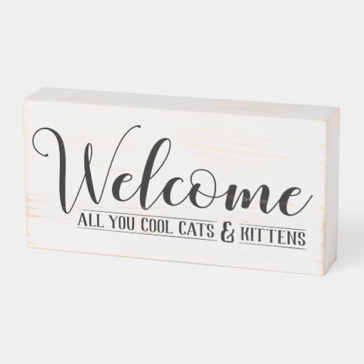 Welcome Cool Cats & Kittens Wood Sign | Zazzle