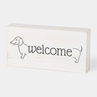 Welcome | Custom Dachshund Dog Wooden Box Sign | Zazzle