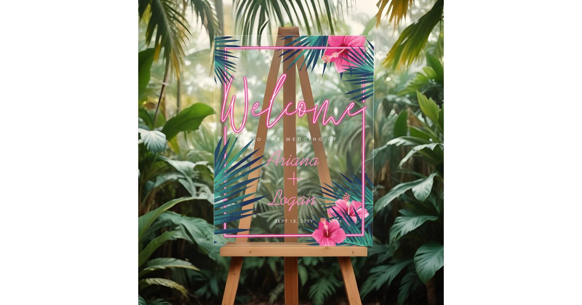 Welcome Fun Neon Pink Tropical Floral Palm Wedding Acrylic Sign | Zazzle