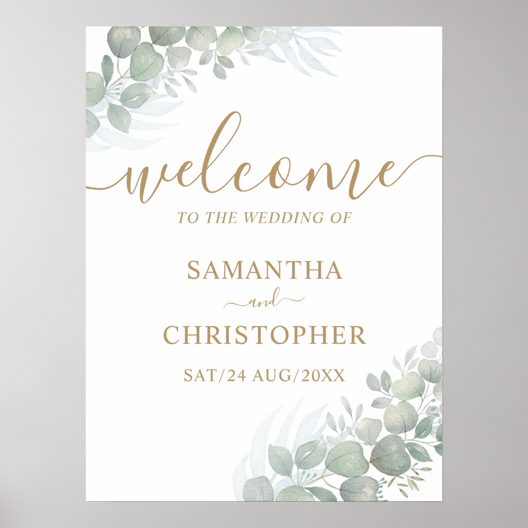 Welcome Gold Calligraphy & Eucalyptus Wedding Foa Poster | Zazzle