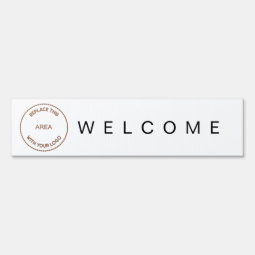 Welcome Guests Event Company Logo White Sign | Zazzle