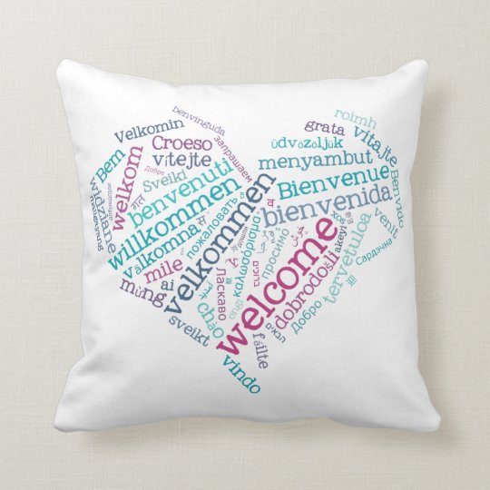 Welcome Heart (many languages) Pillows | Zazzle.com
