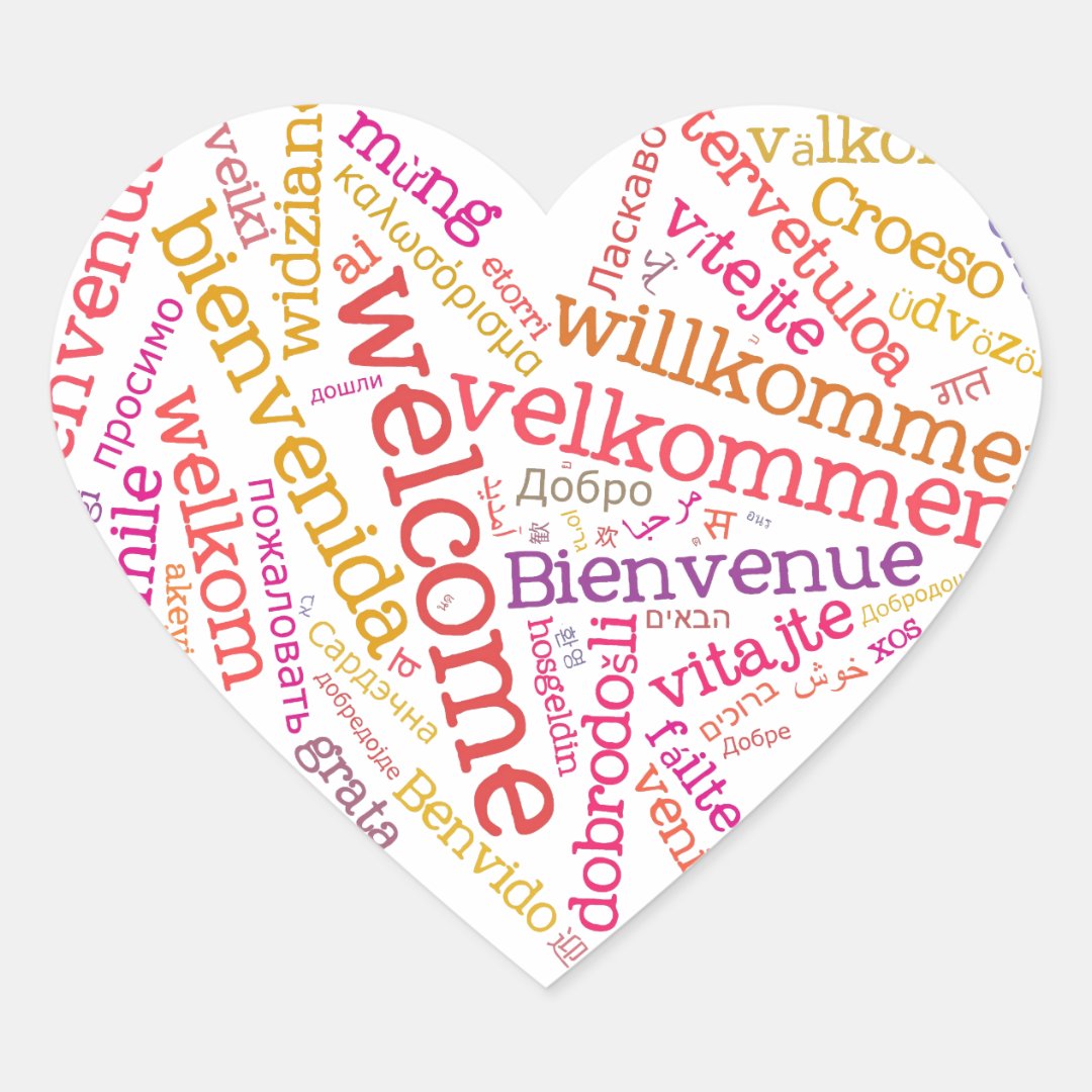 Welcome Heart (many languages) Sticker | Zazzle