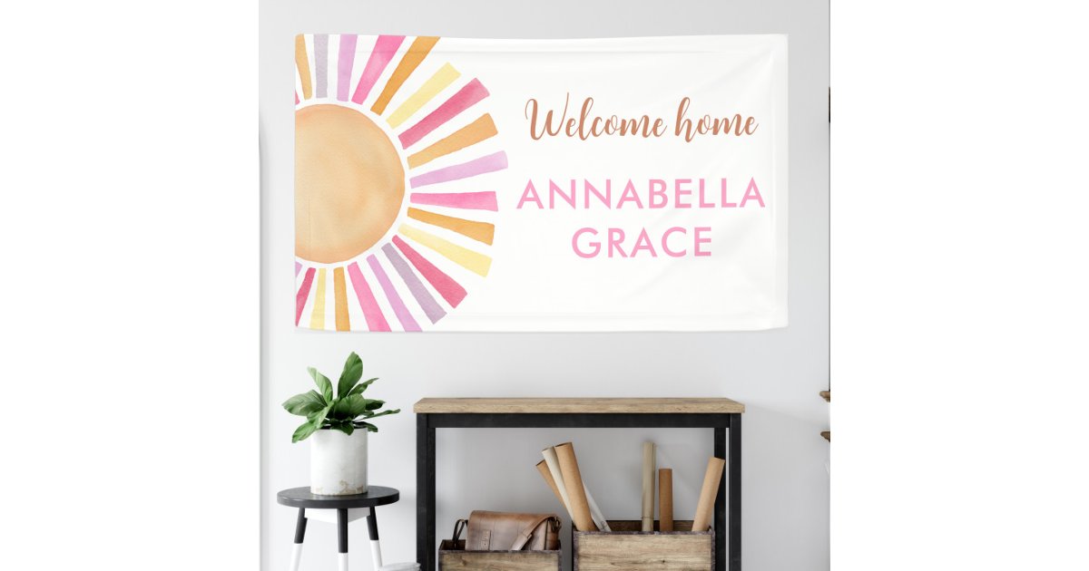 Welcome home baby girl sun boho sunshine banner | Zazzle