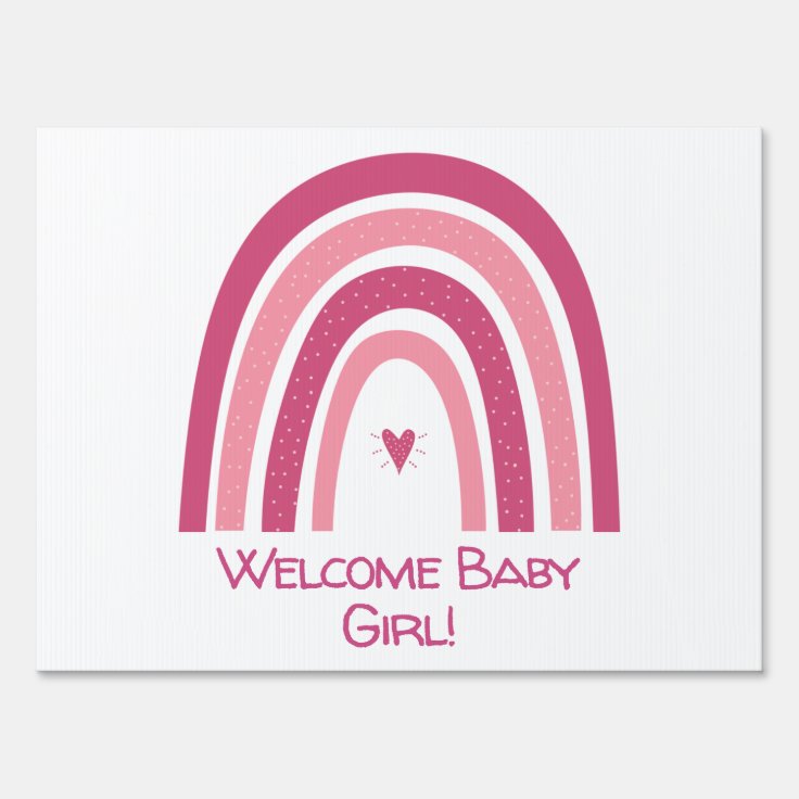Welcome Home Baby Girl Yard Sign | Zazzle