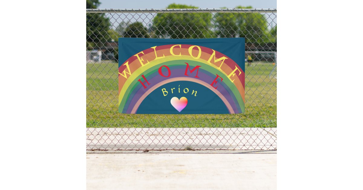"Welcome Home!"Custom Rainbow Banner | Zazzle