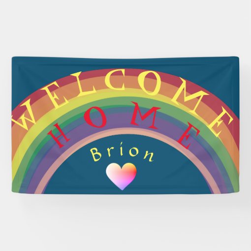 "Welcome Home!"Custom Rainbow Banner | Zazzle