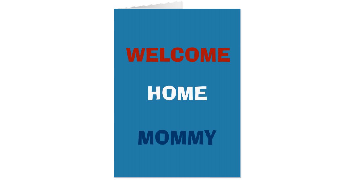 Welcome Home Deployment Giant Card | Zazzle