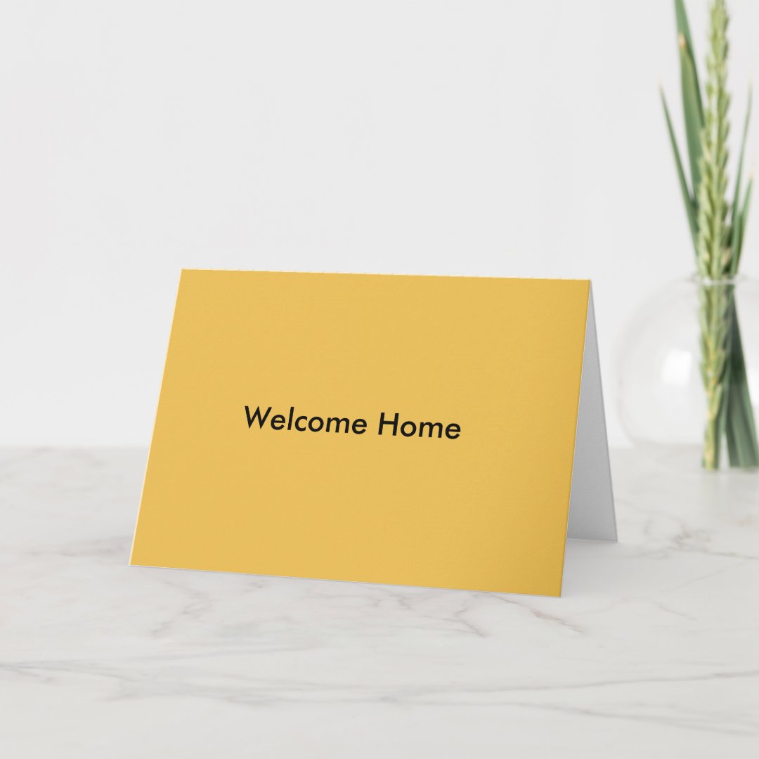 Welcome Home Greeting Card | Zazzle