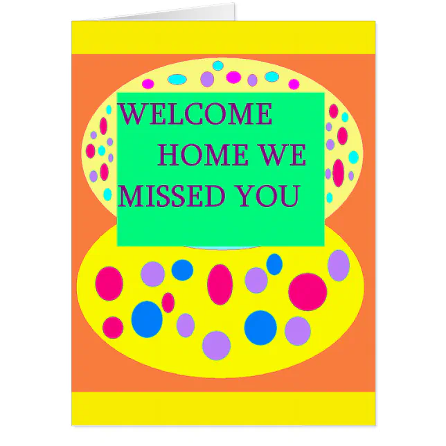 Welcome home greeting card for someone arriving | Zazzle