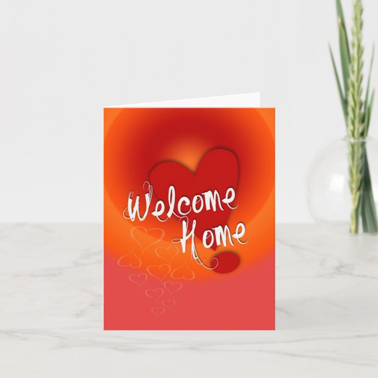 Welcome Home Love Card | Zazzle