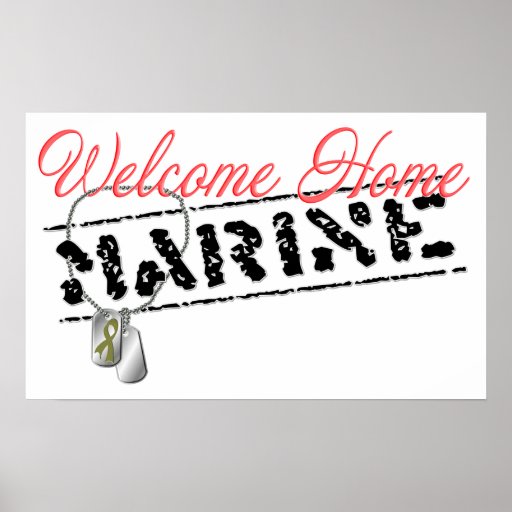 Welcome Home Marine Poster | Zazzle