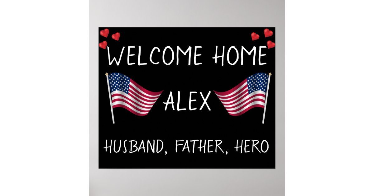 Welcome Home Military Poster | Zazzle
