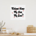 Welcome home my Hero my Love Poster | Zazzle