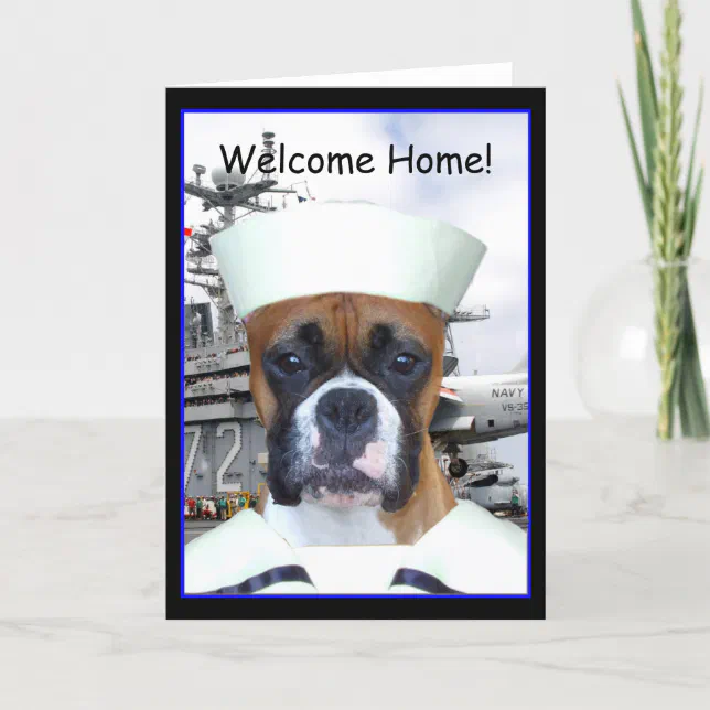 Welcome Home Navy sailor boxer greeting card | Zazzle