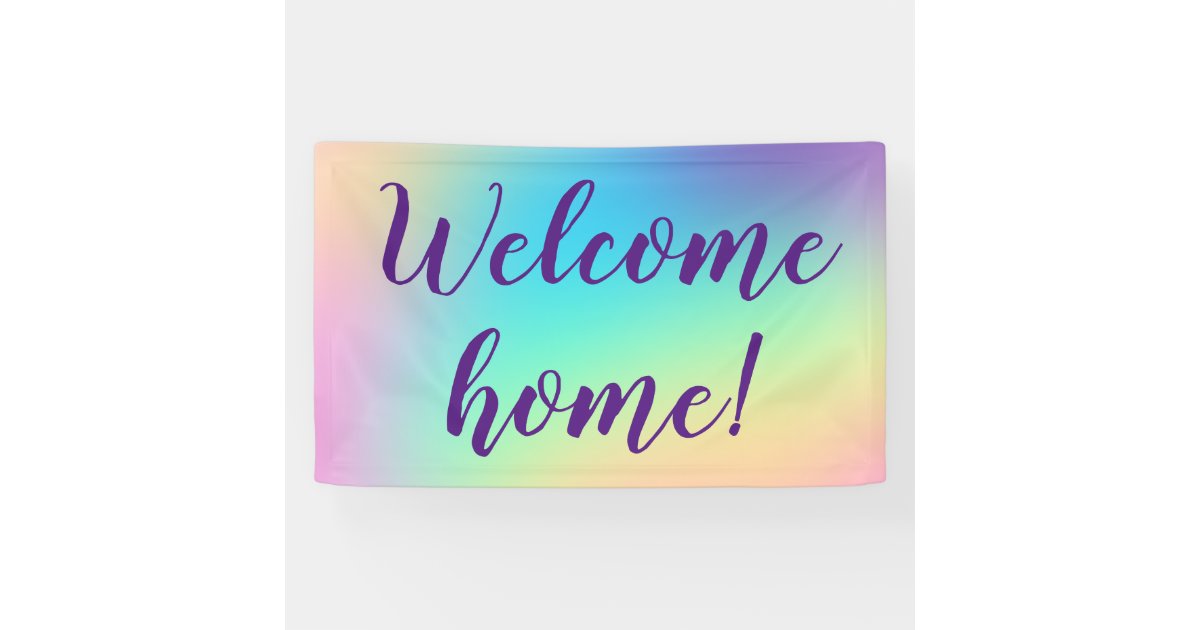 Welcome Home! Pastel Rainbow Banner | Zazzle