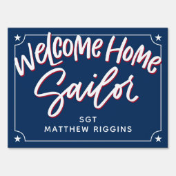 Welcome Home Sailor, Deployment Sign | Zazzle