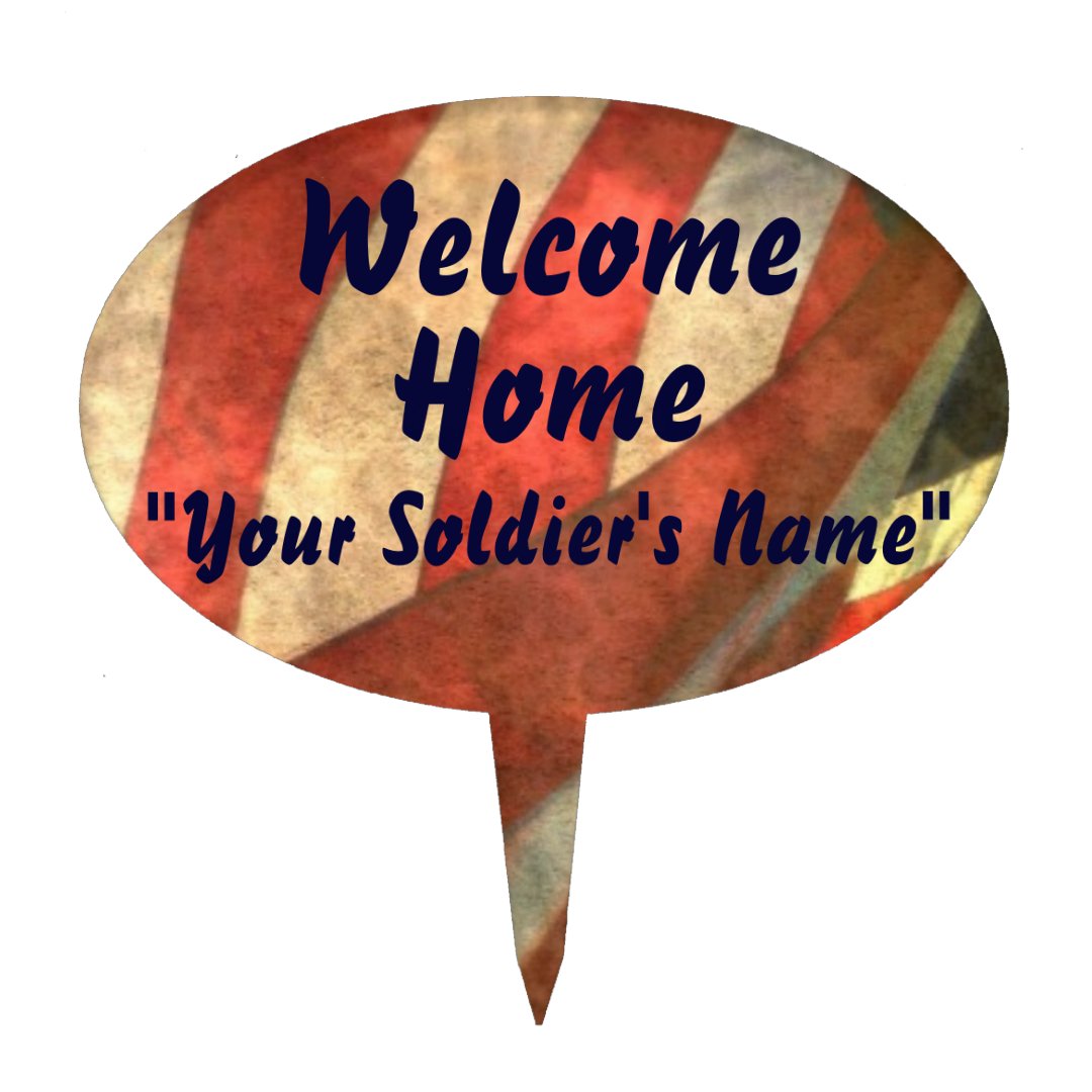 Welcome Home Soldier Cake Topper | Zazzle