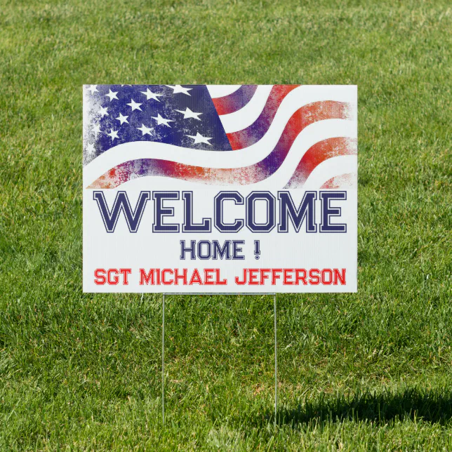 Welcome Home Unique American Flag Military Yard Sign | Zazzle
