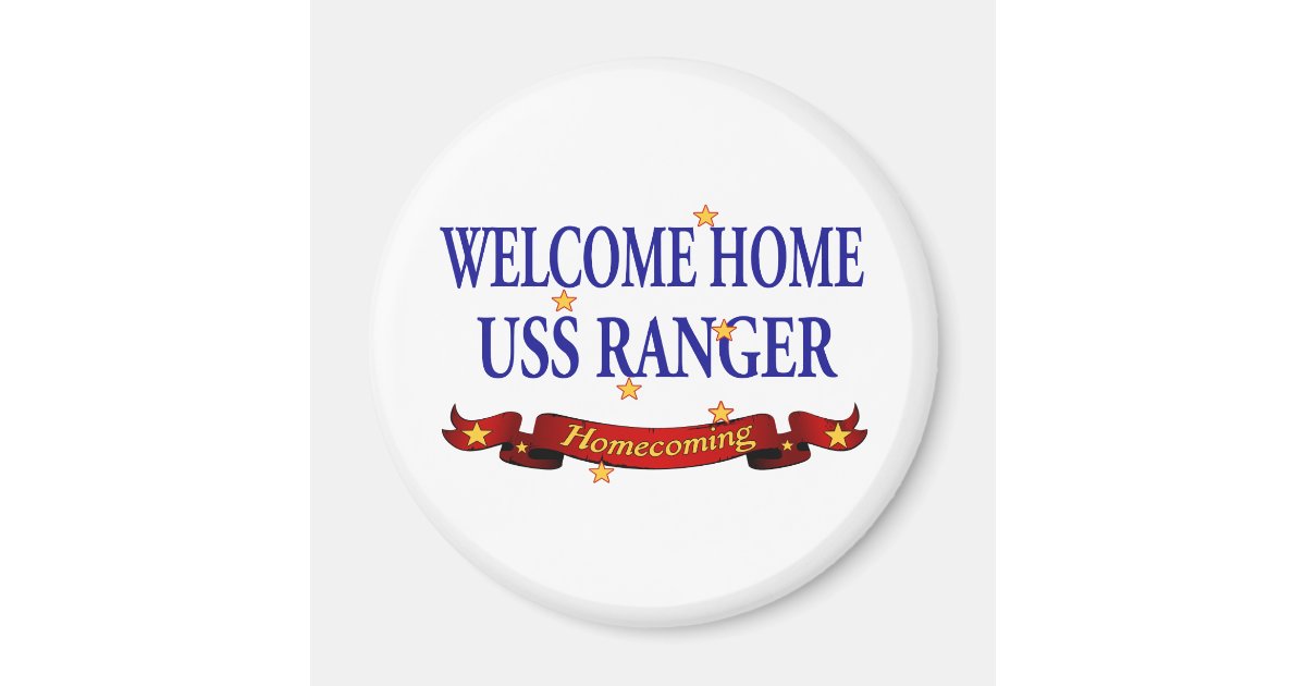 Welcome Home USS Ranger Magnet | Zazzle